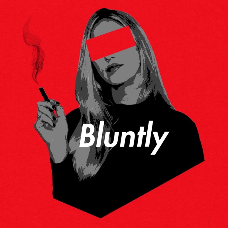 Bluntly - Ktlyn: Song Lyrics, Music Videos & Concerts