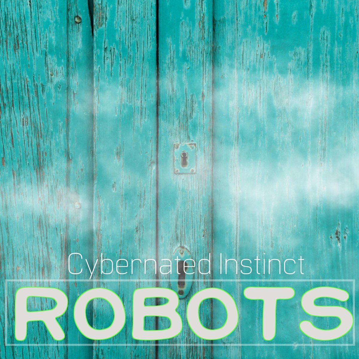 ‎Robots by Cybernated Instinct on Apple Music