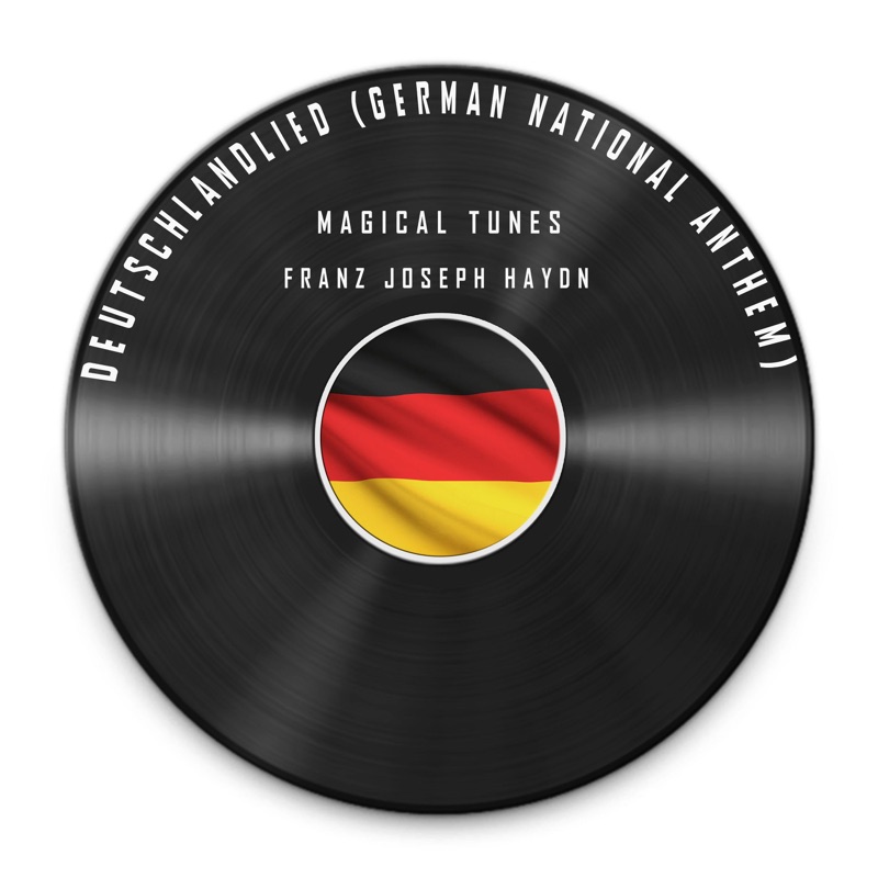 Deutschlandlied (German National Anthem) [Instrumental] - Magical Tunes ...