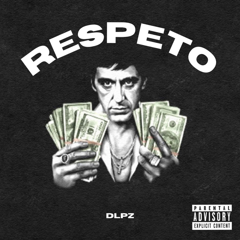 Respeto - DLPZ: Song Lyrics, Music Videos & Concerts
