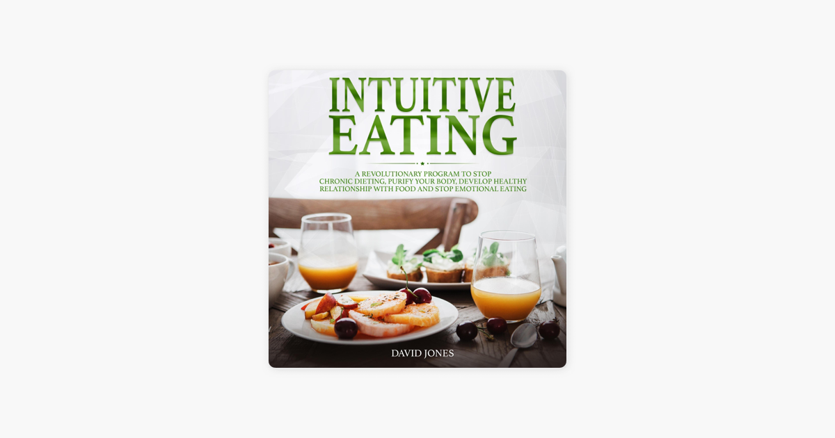 ‎Intuitive Eating: A Revolutionary Program to Stop Chronic Dieting ...
