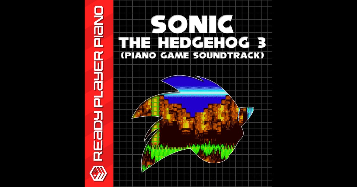 ‎Sonic the Hedgehog 3 (Piano Game Soundtrack) - Album by Ready Player ...