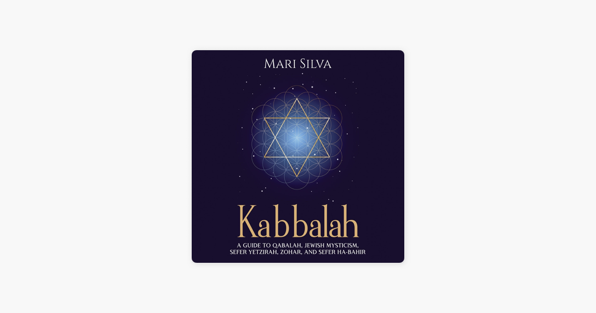 ‎Kabbalah: A Guide to Qabalah, Jewish Mysticism, Sefer Yetzirah, Zohar ...