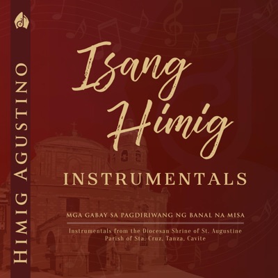 Isang Himig Instrumentals: Mga Gabay Sa Pagdiriwang Ng Banal na Misa ...