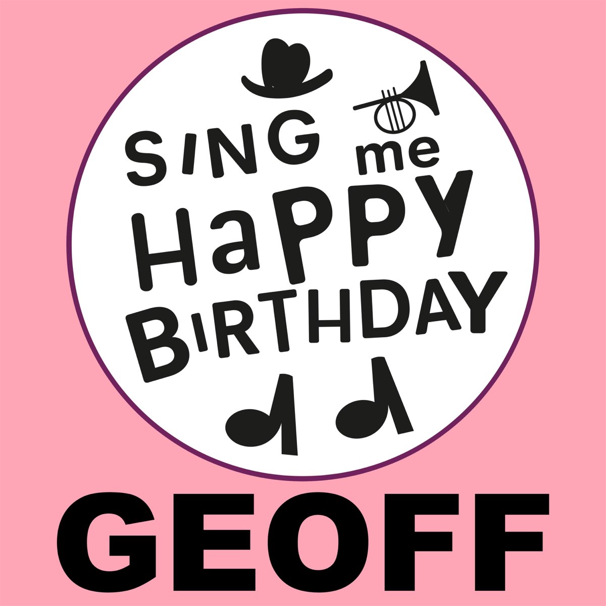 ‎Happy Birthday Geoff, Vol. 1 - EP - Album by Sing Me Happy Birthday ...