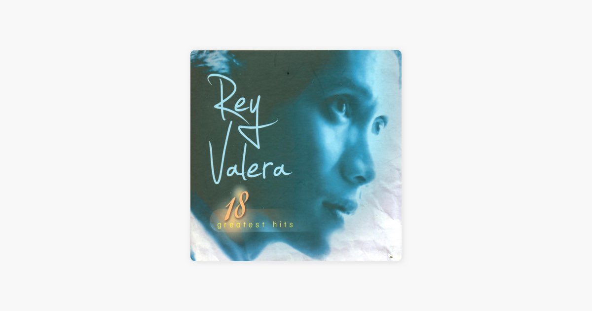 ‎18 Greatest Hits: Rey Valera - Album by Rey Valera - Apple Music