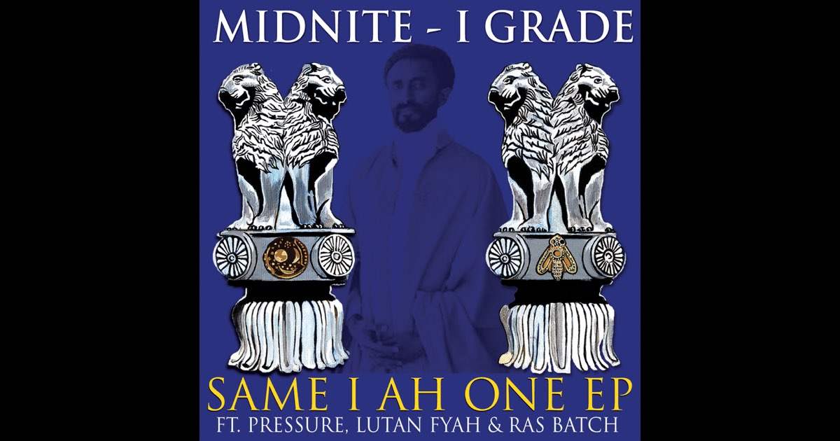 ‎Same I Ah One - EP - Album by Midnite - Apple Music