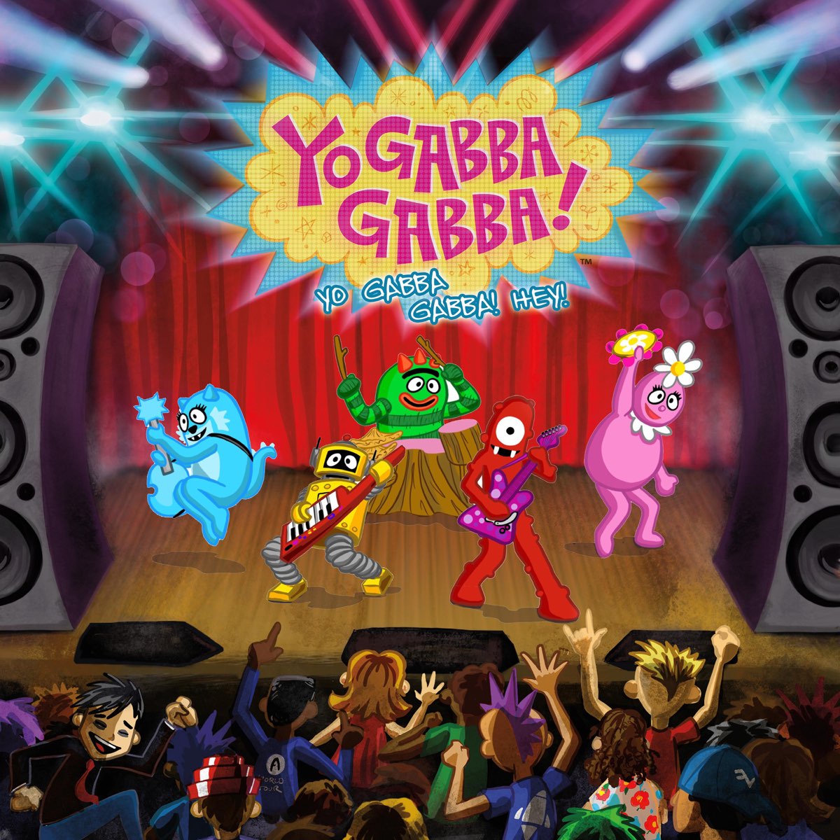 ‎Yo Gabba Gabba Hey - Album by Yo Gabba Gabba - Apple Music