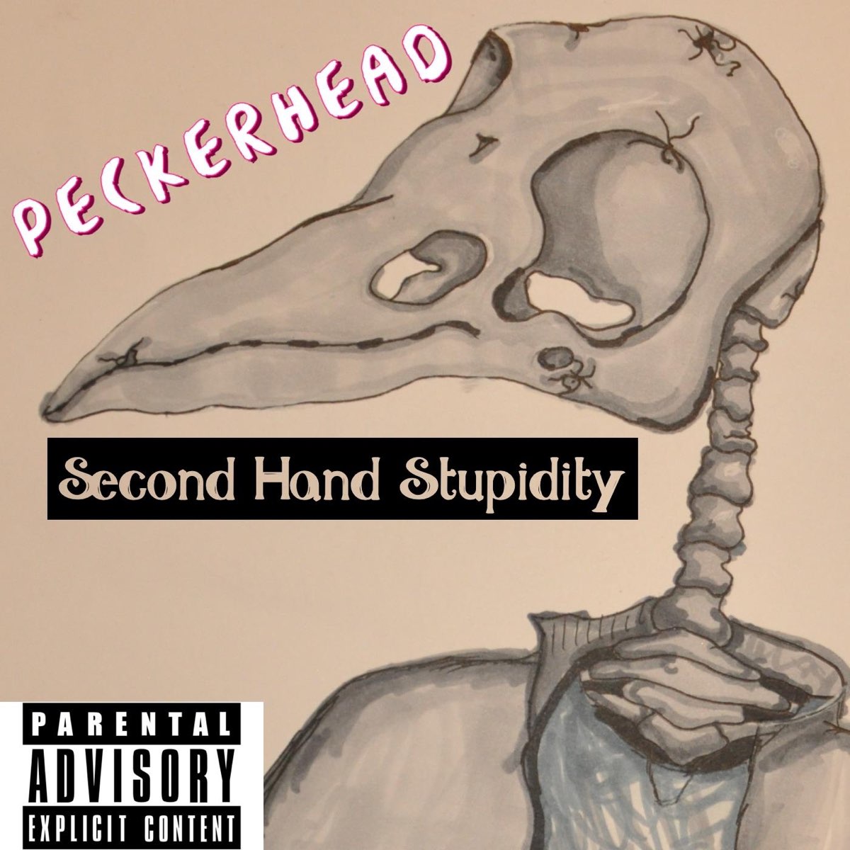 ‎Second Hand Stupidity - Album by Peckerhead - Apple Music