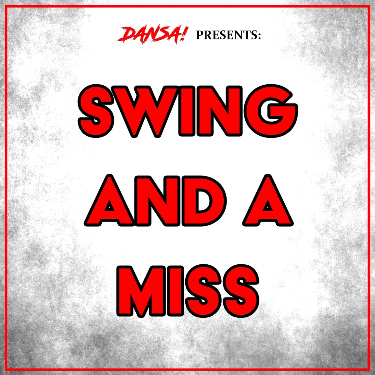 ‎Swing and a Miss - Single - Album by Dansa! - Apple Music