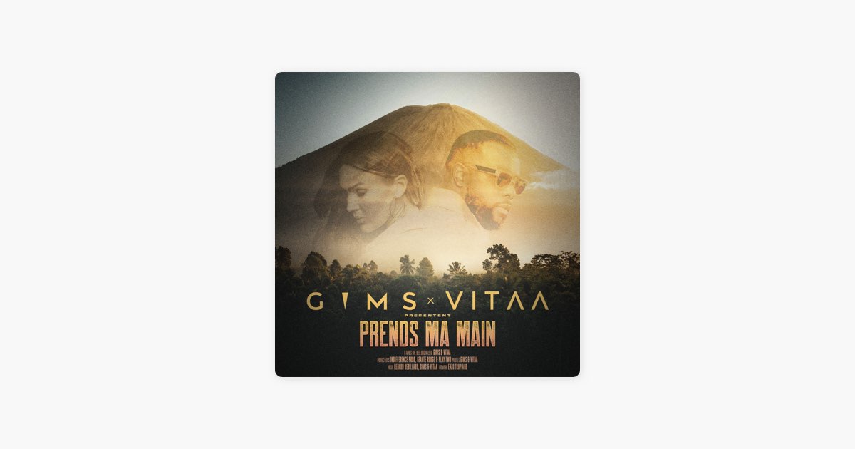 ‎Prends ma main - Song by GIMS & Vitaa - Apple Music