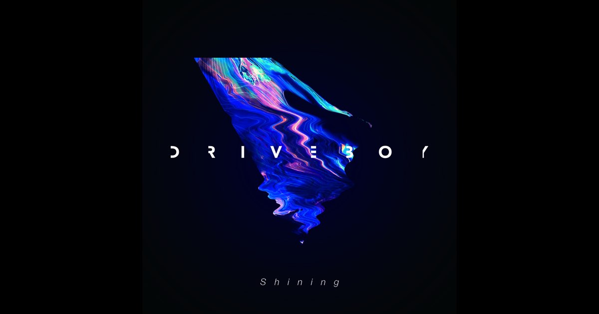 ‎Shining - Single – Album par Drive Boy – Apple Music
