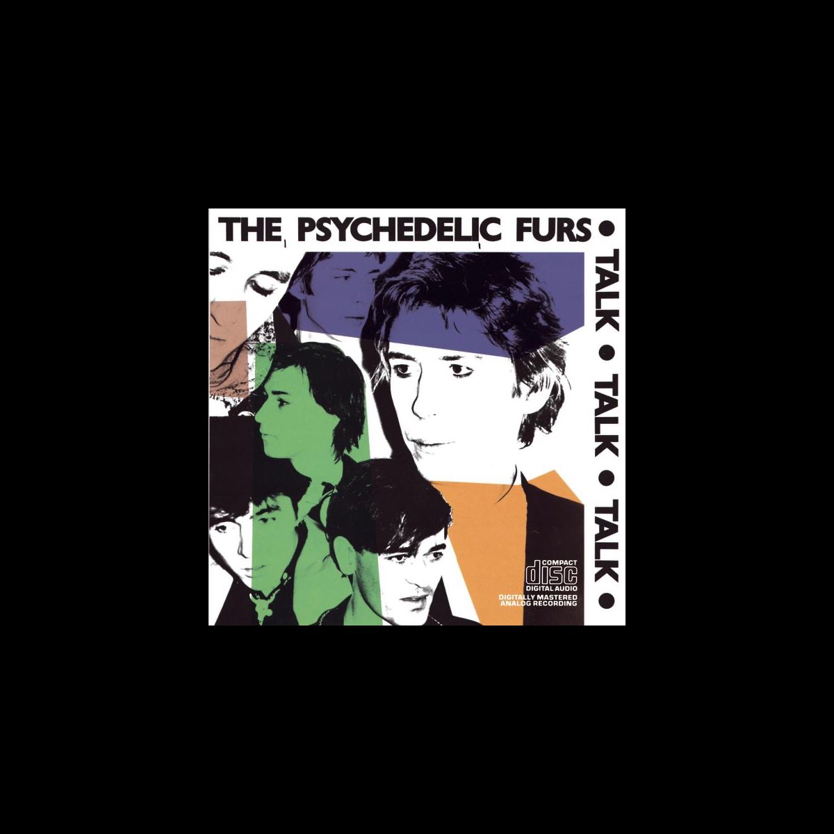 ‎Talk Talk Talk - Album by The Psychedelic Furs - Apple Music