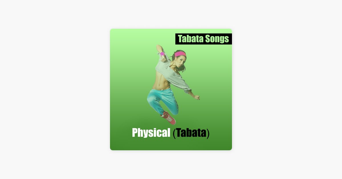 ‎Physical (Tabata) - Música de Tabata Songs - Apple Music