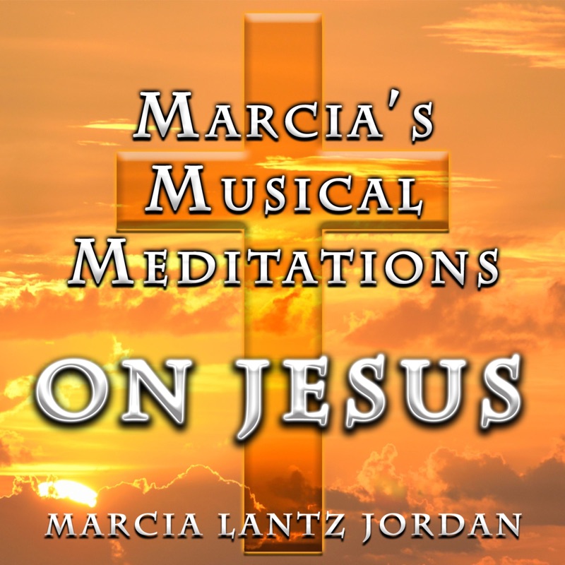 Jesus Died on the Cross - Marcia Lantz Jordan: Song Lyrics, Music ...