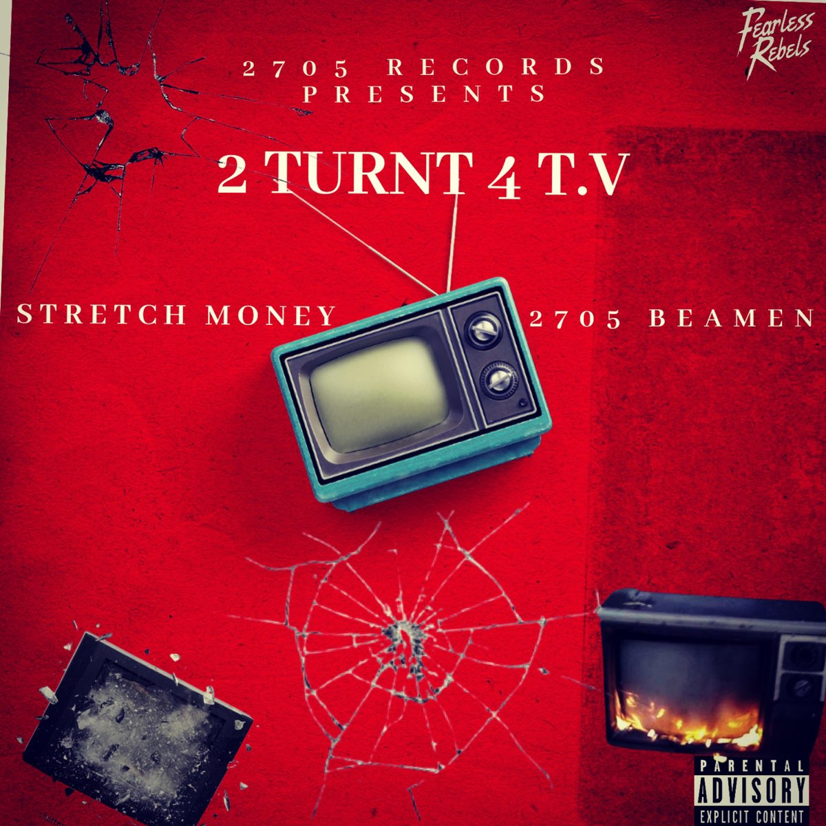 ‎2 Turnt 4 T.V - Album by 2705 Beamen - Apple Music