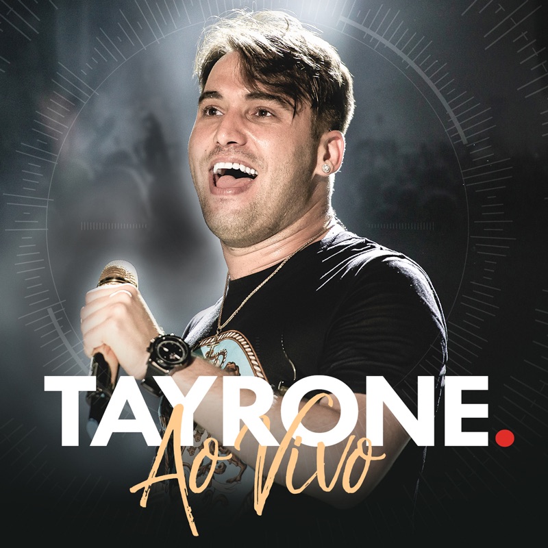 6 Dias Com Você (Ao Vivo) - Tayrone: Song Lyrics, Music Videos & Concerts