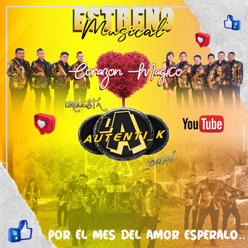 CORAZON MAGICO - LA AUTENTIK PAPÁ: Song Lyrics, Music Videos & Concerts