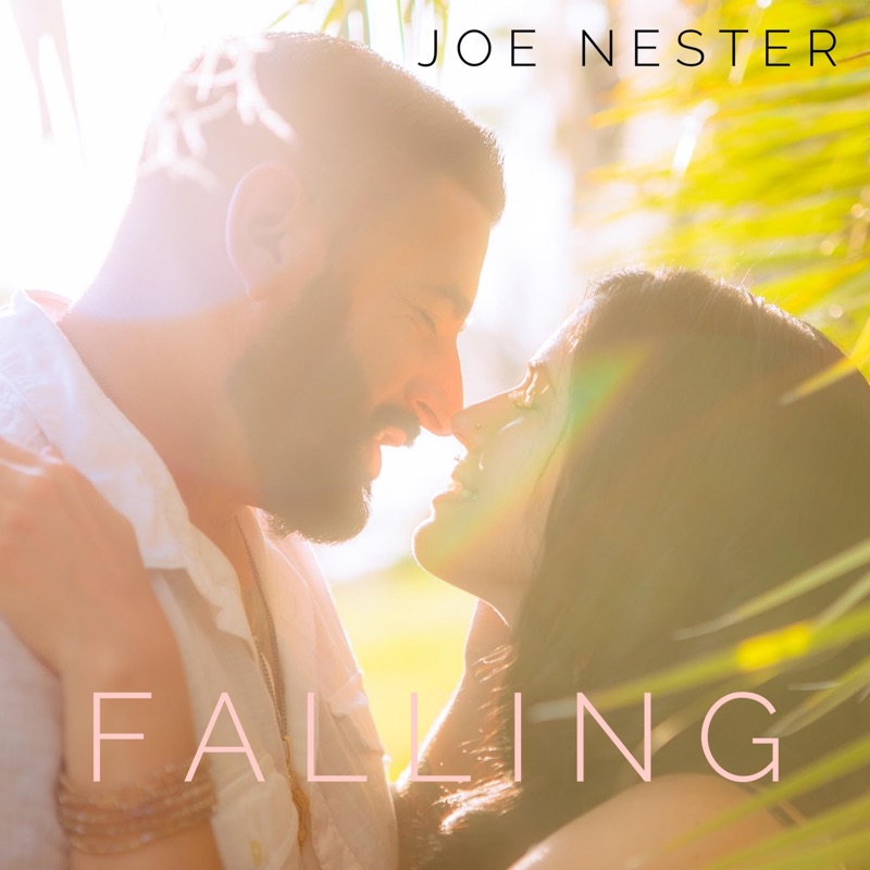 Falling - Joe Nester: Song Lyrics, Music Videos & Concerts