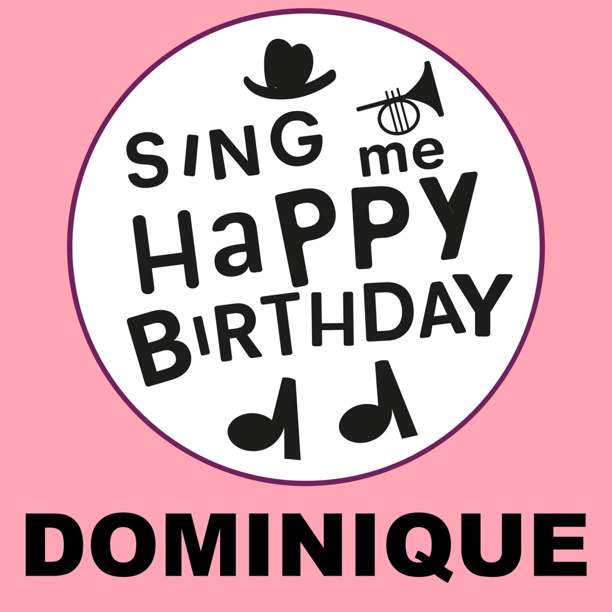 ‎Happy Birthday Dominique, Vol. 1 - EP - Album by Sing Me Happy ...