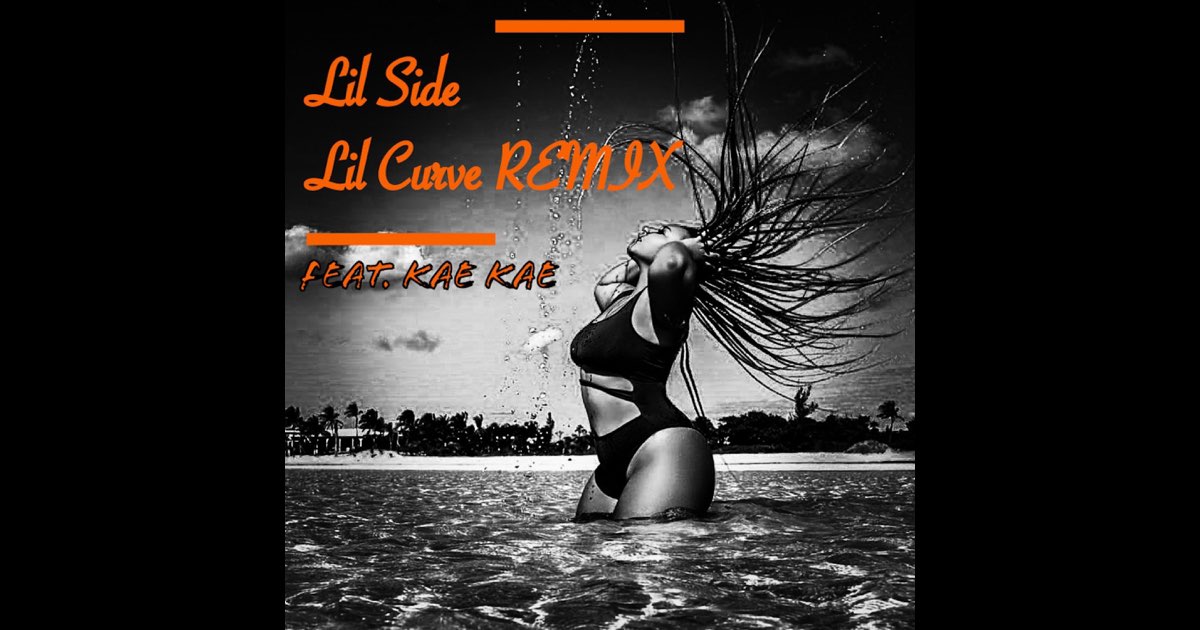 ‎Lil Side Lil Curve (feat. Kae Kae) [Remix] [Remix] - Single - Gunbiの ...