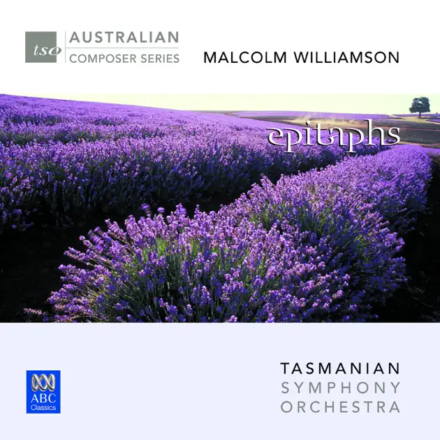 ‎Malcolm Williamson: Epitaphs by Caroline Almonte — Apple Music Classical