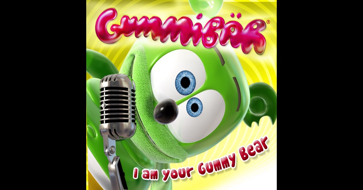 ‎I Am Your Gummy Bear - Album by Gummy Bear - Apple Music