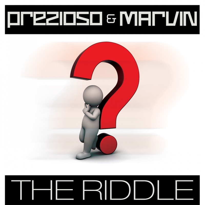 The Riddle (Extended Mix) - Prezioso & Marvin: Song Lyrics, Music ...