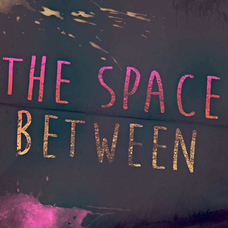 The Space Between - Koethe: Song Lyrics, Music Videos & Concerts