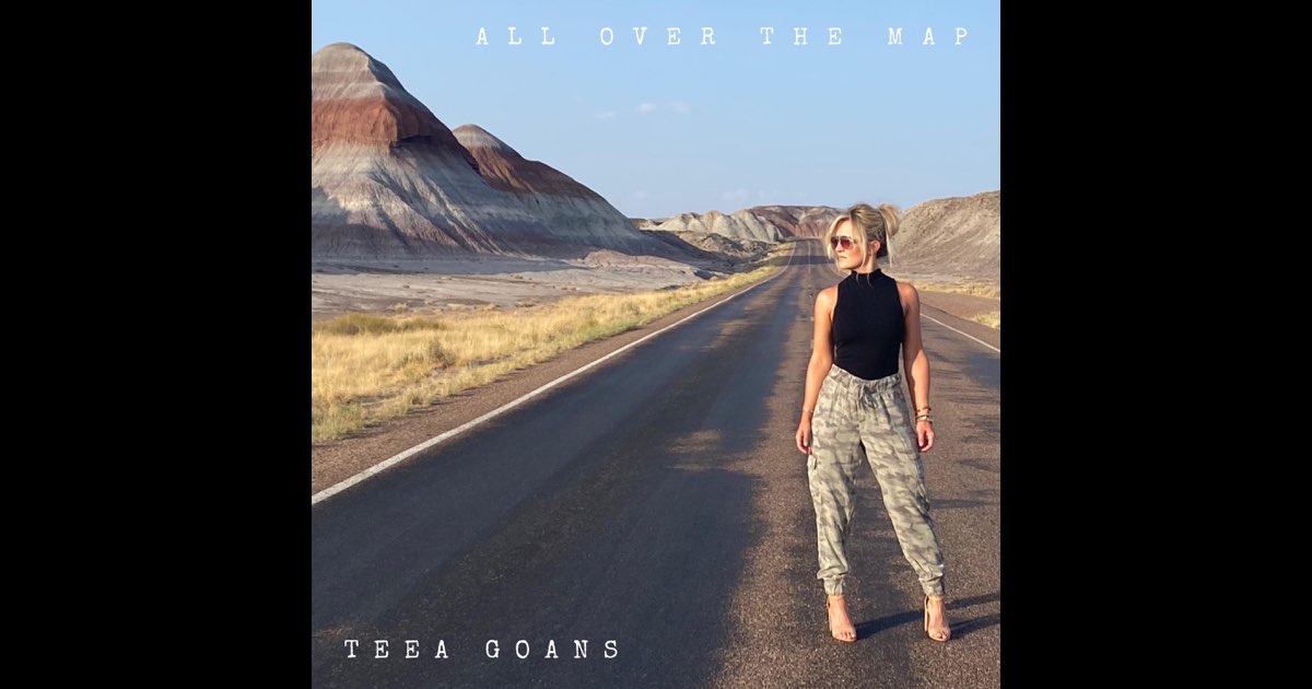 ‎All Over the Map - Album by Teea Goans - Apple Music