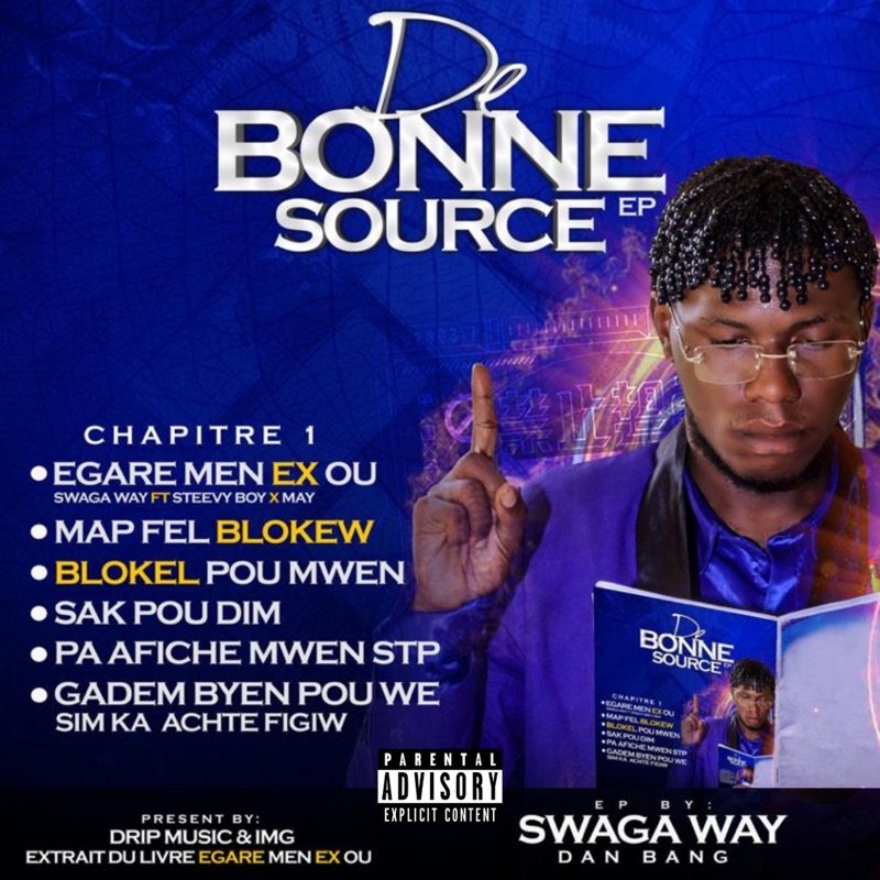 Blokel Pou Mwen - SWAGA WAY DANBANG: Song Lyrics, Music Videos & Concerts
