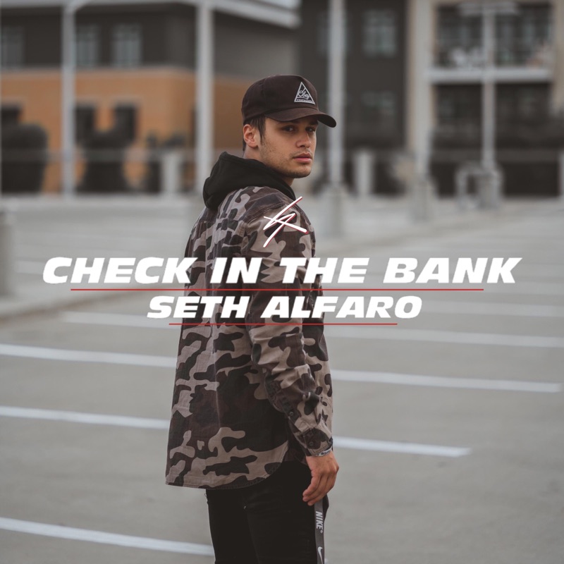 Check in the Bank - Seth Alfaro: Song Lyrics, Music Videos & Concerts