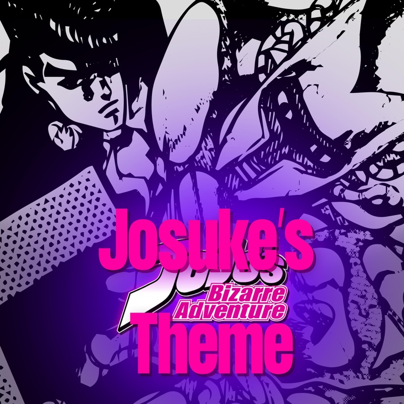 Josuke's Theme (Epic Version) - Sndx: Song Lyrics, Music Videos & Concerts