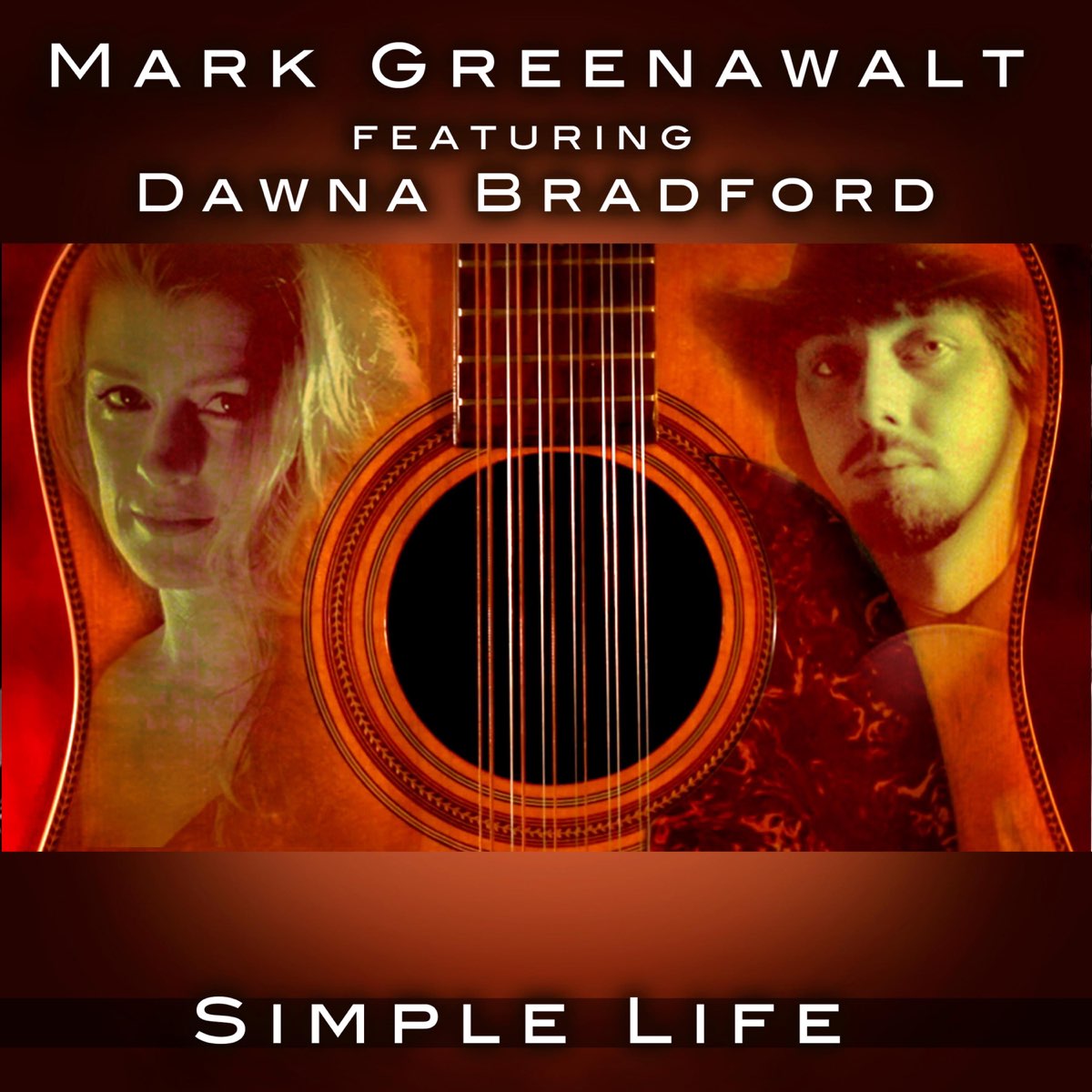 ‎Simple Life (feat. Dawna Bradford) - Single - Album by Mark Greenawalt ...