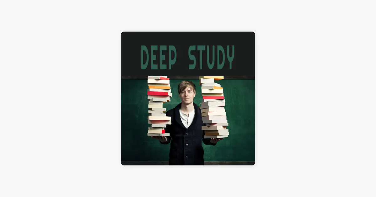 ‎Deep Study di Study Concentration - Apple Music Classical