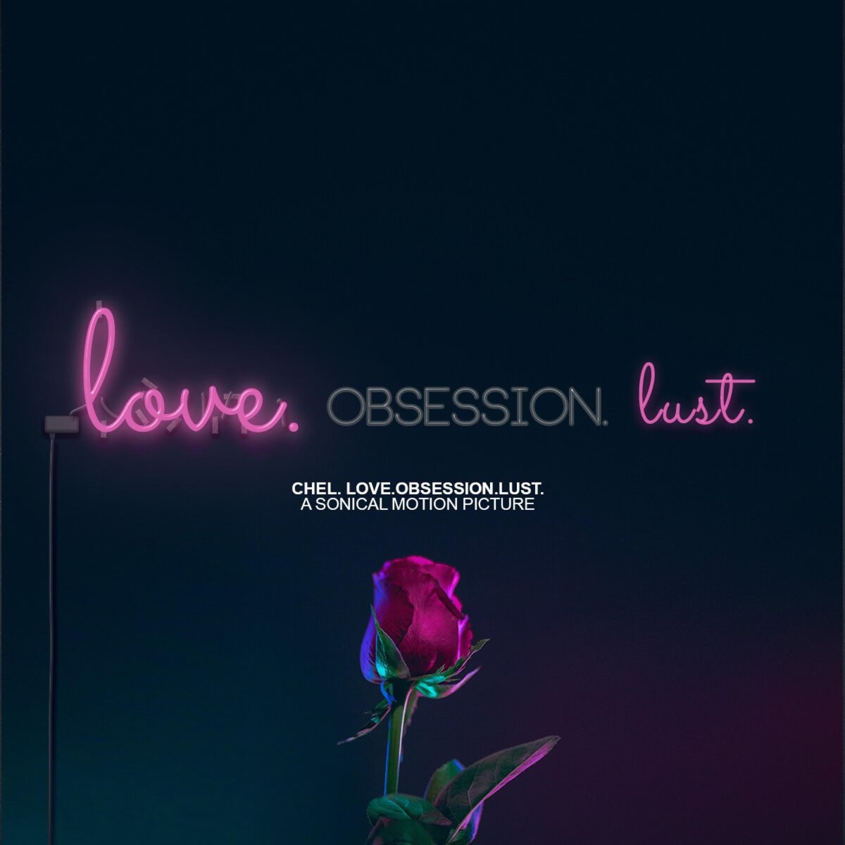 ‎Love.Obsession.Lust - EP - Album by Chel - Apple Music