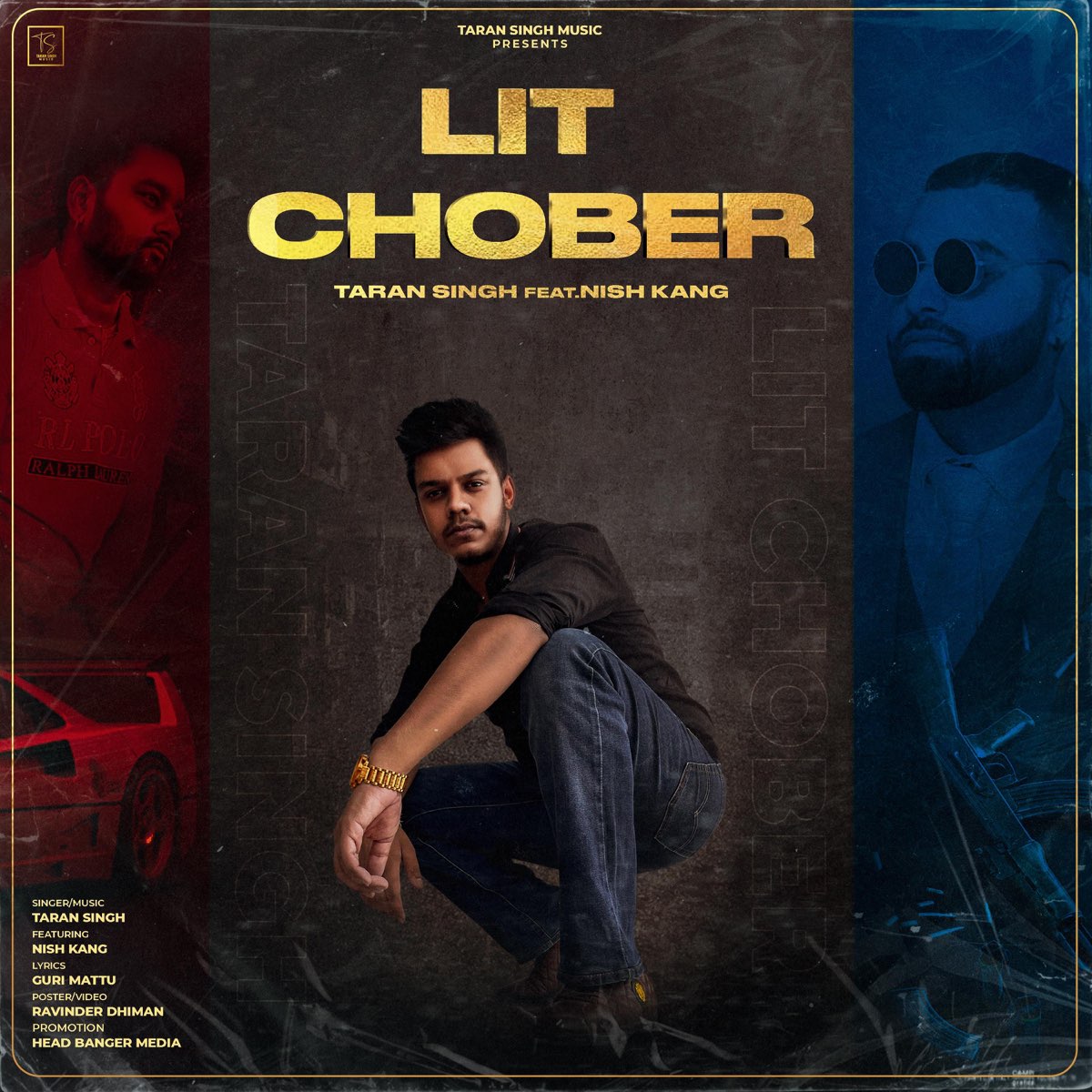 ‎Lit Chober (feat. Nish Kang) - Single - Album by Taran Singh - Apple Music