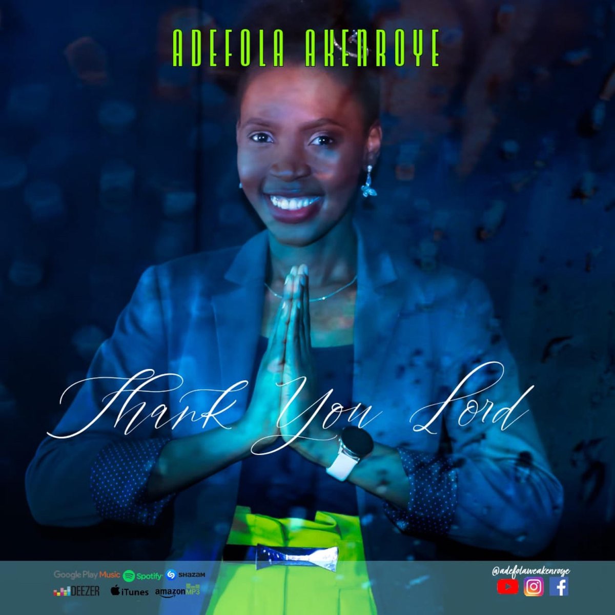 ‎Thank you Lord - Single - Album by Adefola Akenroye - Apple Music