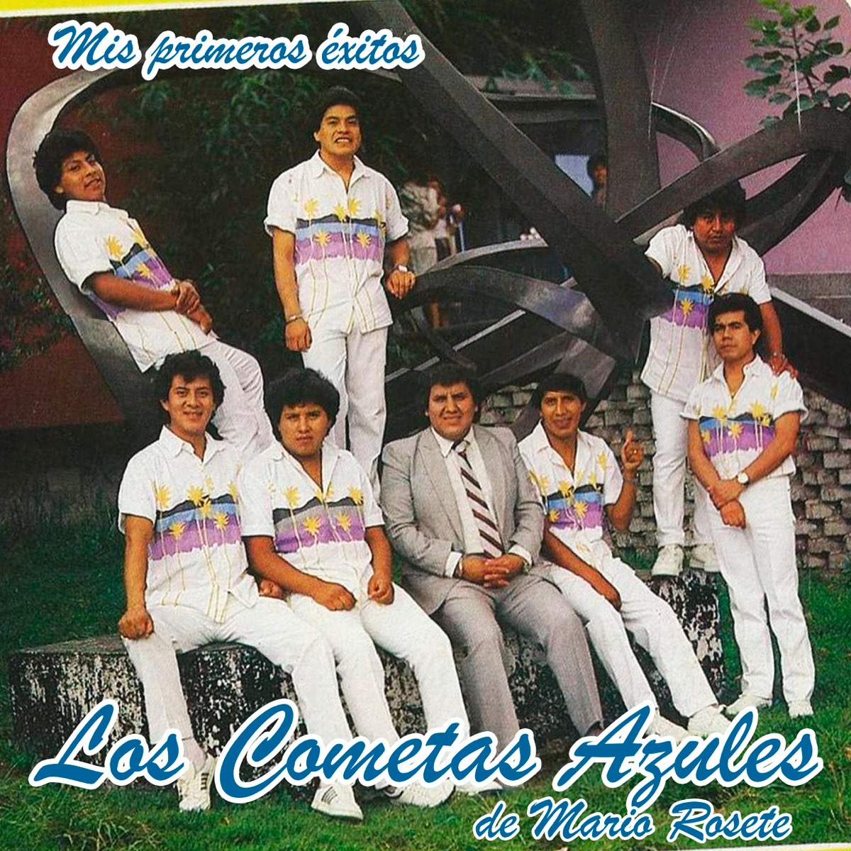 ‎Mis Primeros Éxitos - Album by Los Cometas Azules de Mario Rosete - Apple Music