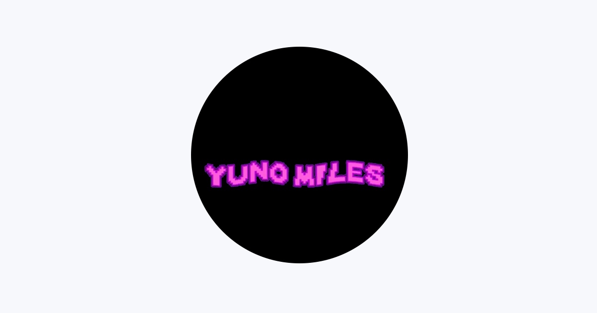 ‎Yuno Miles - Apple Music