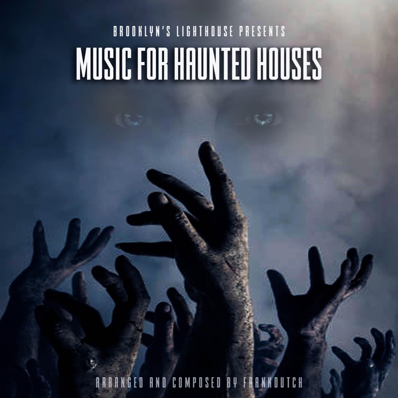 Welcome to My House (Music for Haunted Houses) - FrankDutch: Song ...
