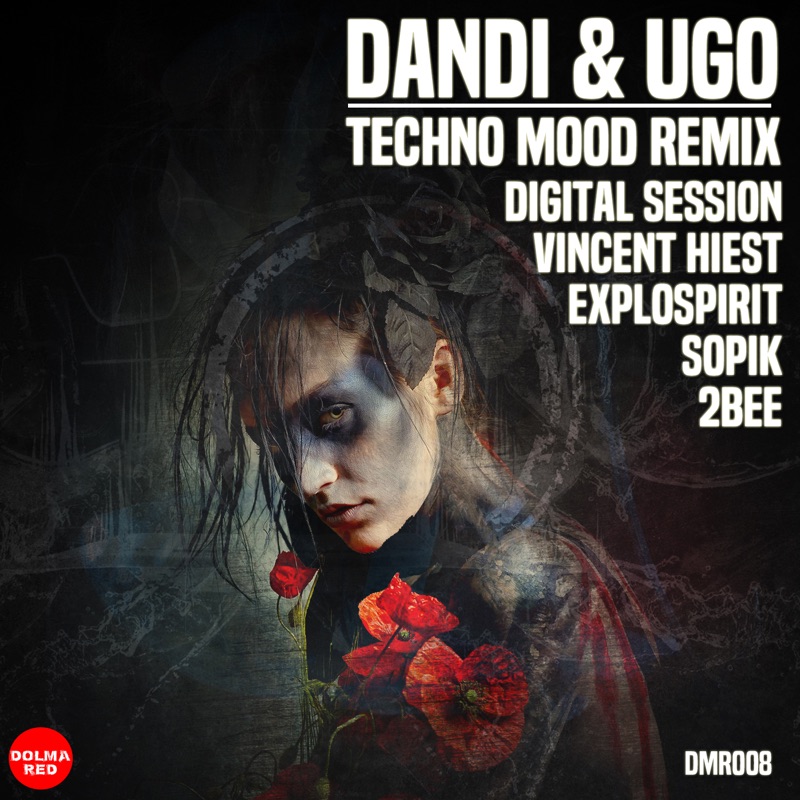 Techno Mood Remix (Sopik Remix 2) - Dandi & Ugo: Song Lyrics, Music ...