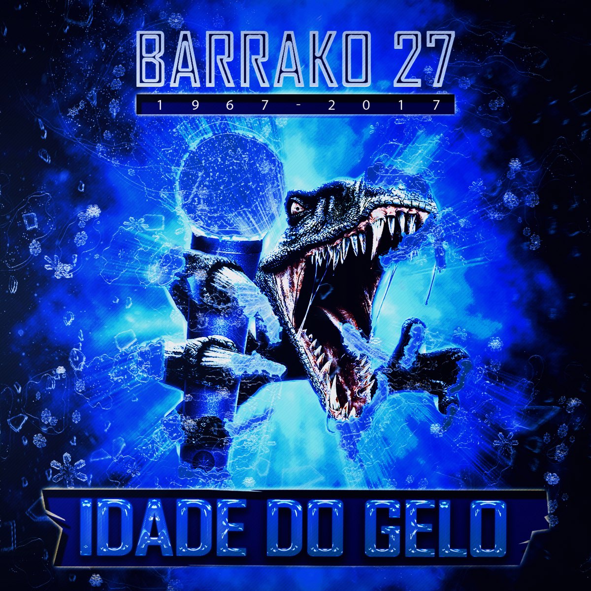 idade Do Gelo 1967 2017 Barrako 27의 앨범 Apple Music