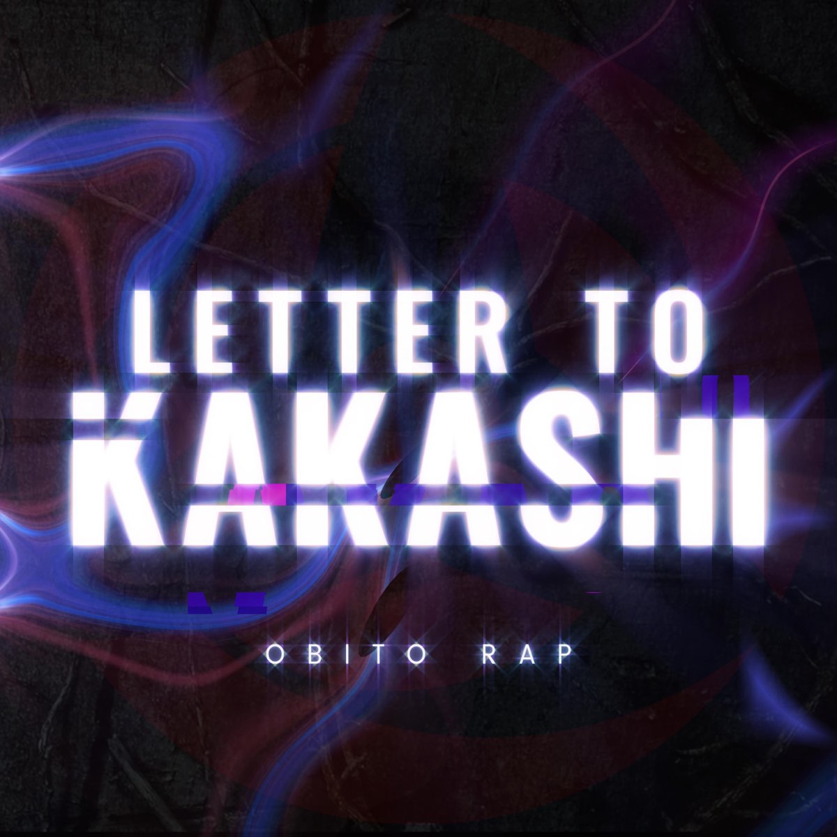 ‎Obito Rap: Letter To Kakashi - Single - Album by Sensei Beats - Apple ...