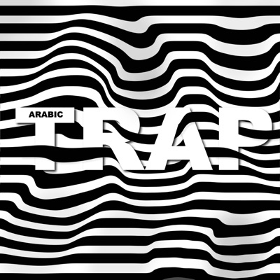Arabic Trap ! - Single - album by Zamane