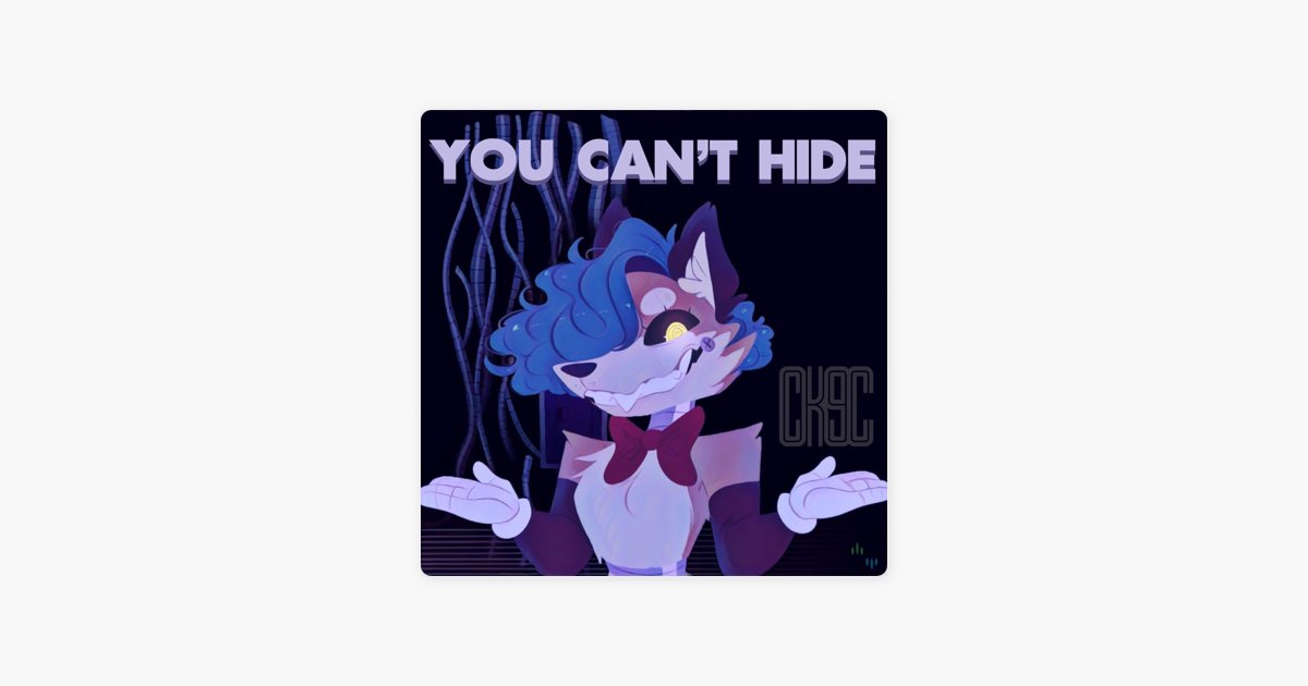 ‎You Can't Hide (feat. Elizabeth Ann) - Song by Ck9c - Apple Music