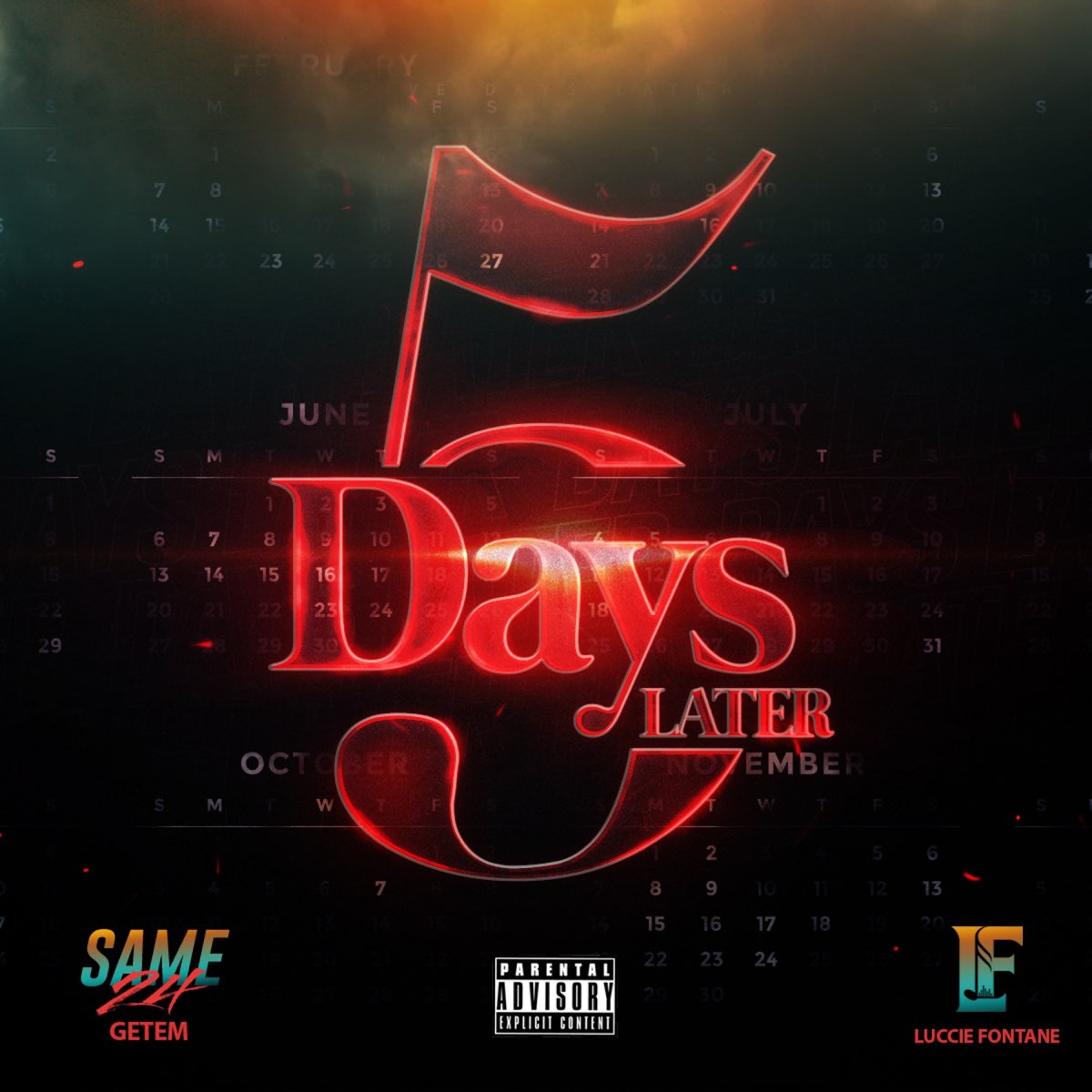 5 Days Later” álbum de Luccie Fontane en Apple Music