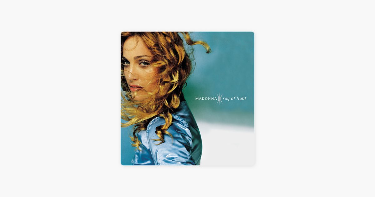 ‎Ray of Light - Album oleh Madonna - Apple Music