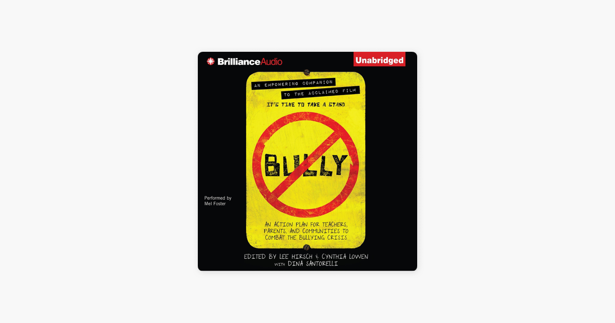 ‎Bully: An Action Plan for Teachers, Parents, and Communities to Combat ...