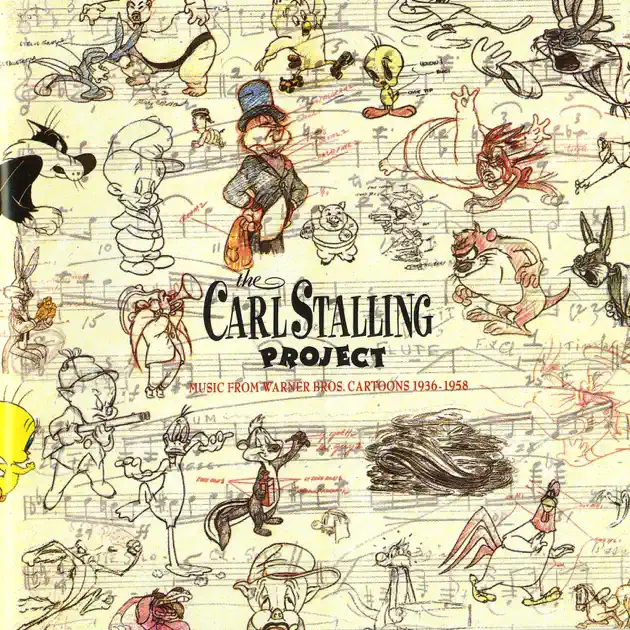 ‎The Carl Stalling Project - Music from Warner Bros. Cartoons 1936-1958 ...